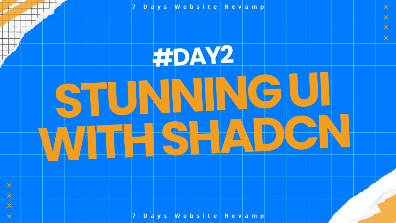 Day 2: Designing the Future — Building a Stunning UI with MagicUI and Shadcn/UI | atWare Vietnam ...